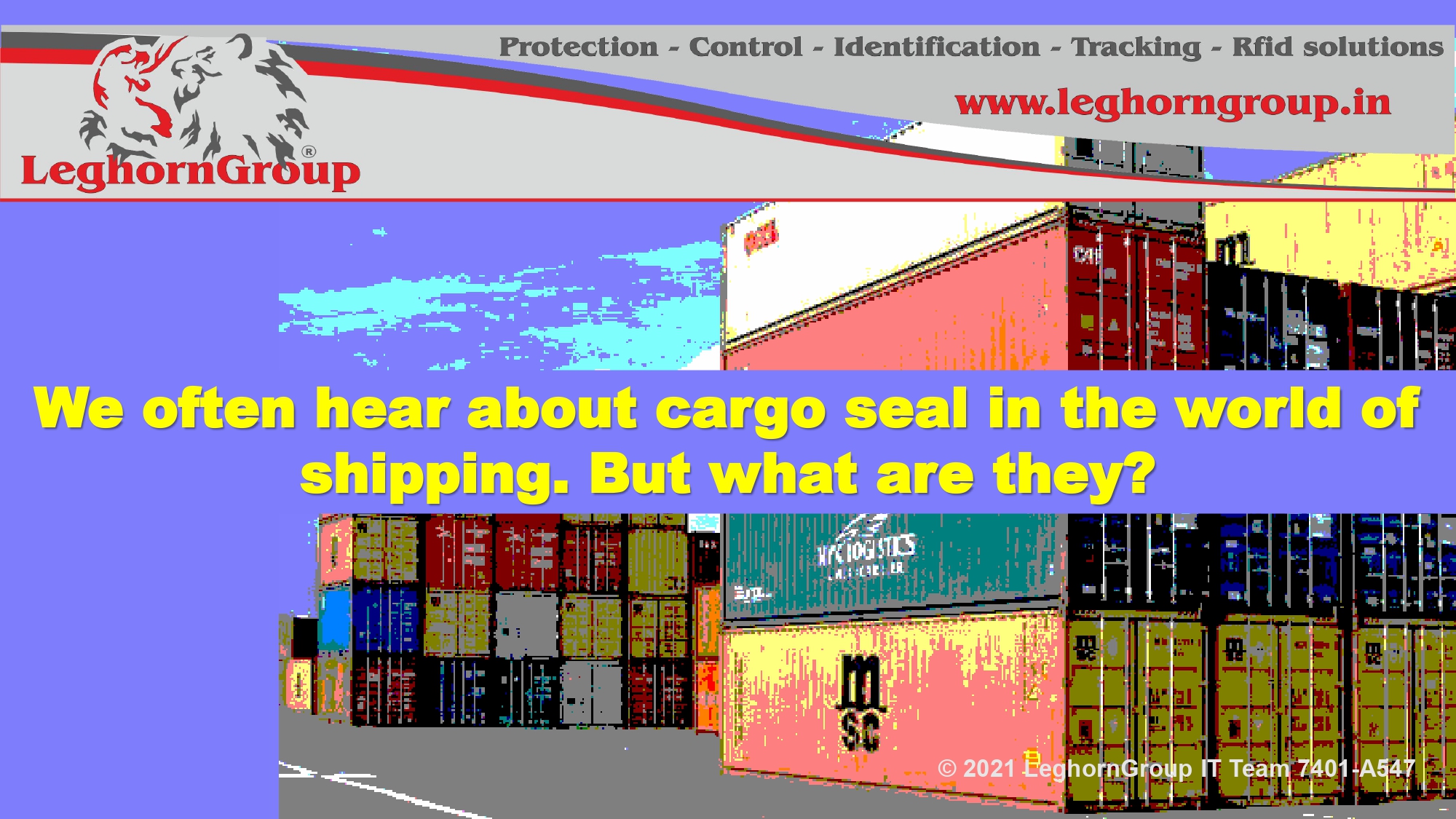 Cargo Seals - LeghornGroup India